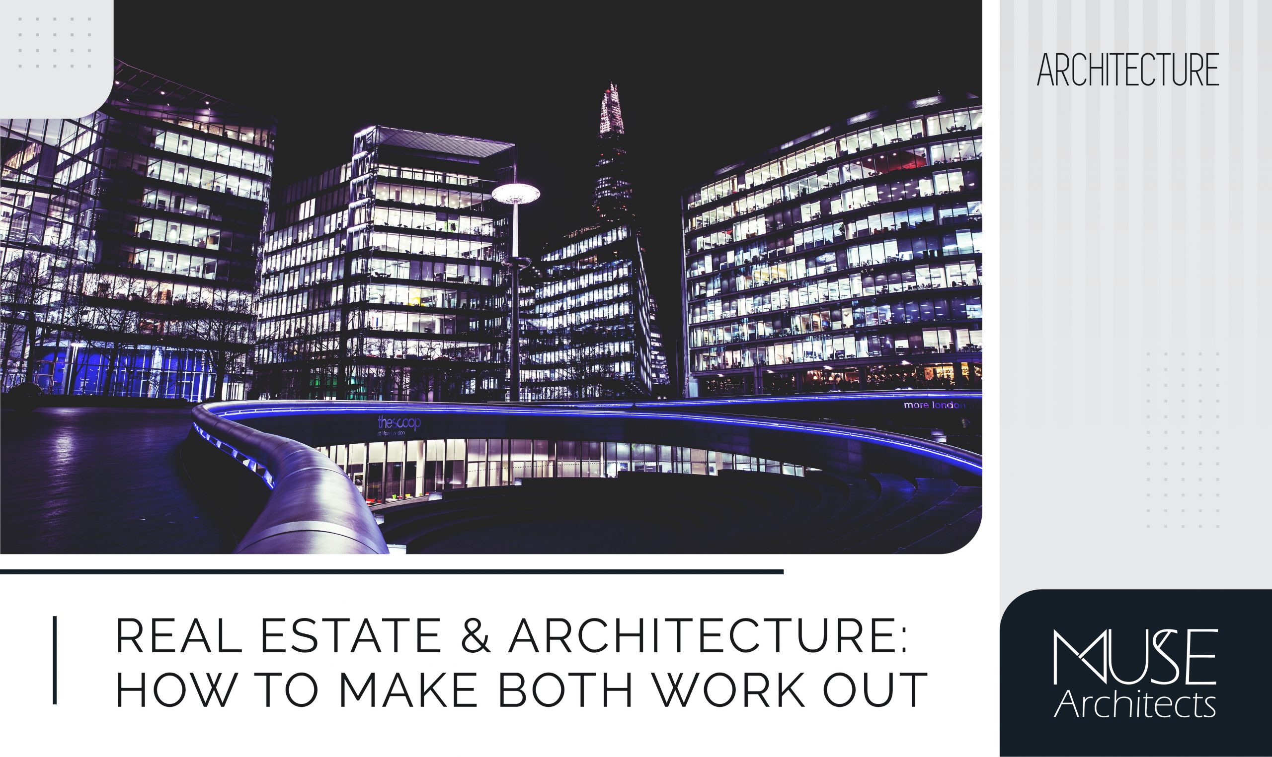 Real Estate and Architecture - How to Make Both Work Out